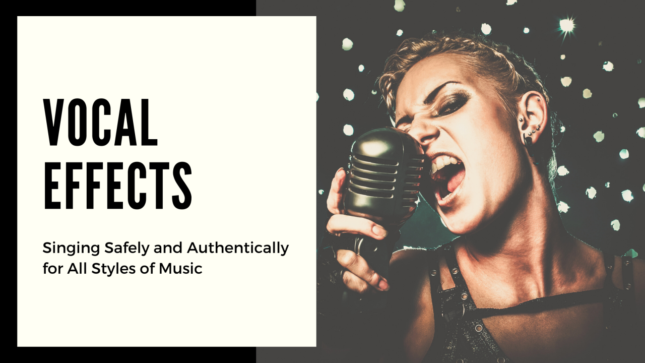 Vocal Effects: Singing Authentically | Cardon Voice